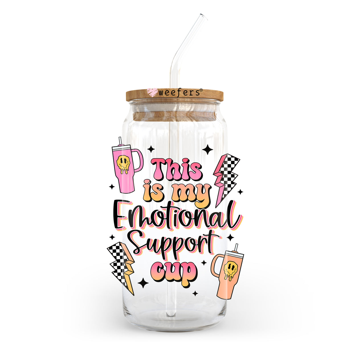 This is My Emotional Support Cup 20oz Libbey Glass Can UV-DTF or Subli