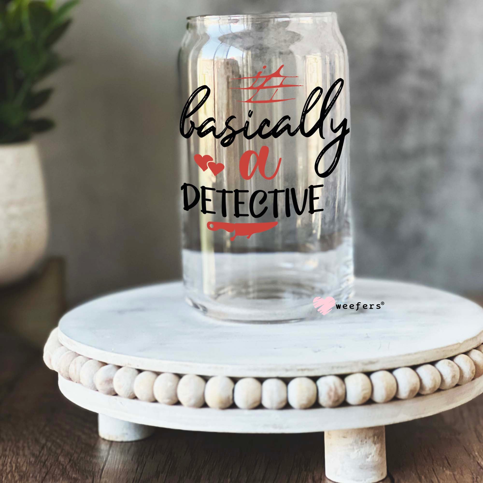 Basically a Detective True Crime 16oz Libbey Glass Can Cup UV-DTF or S